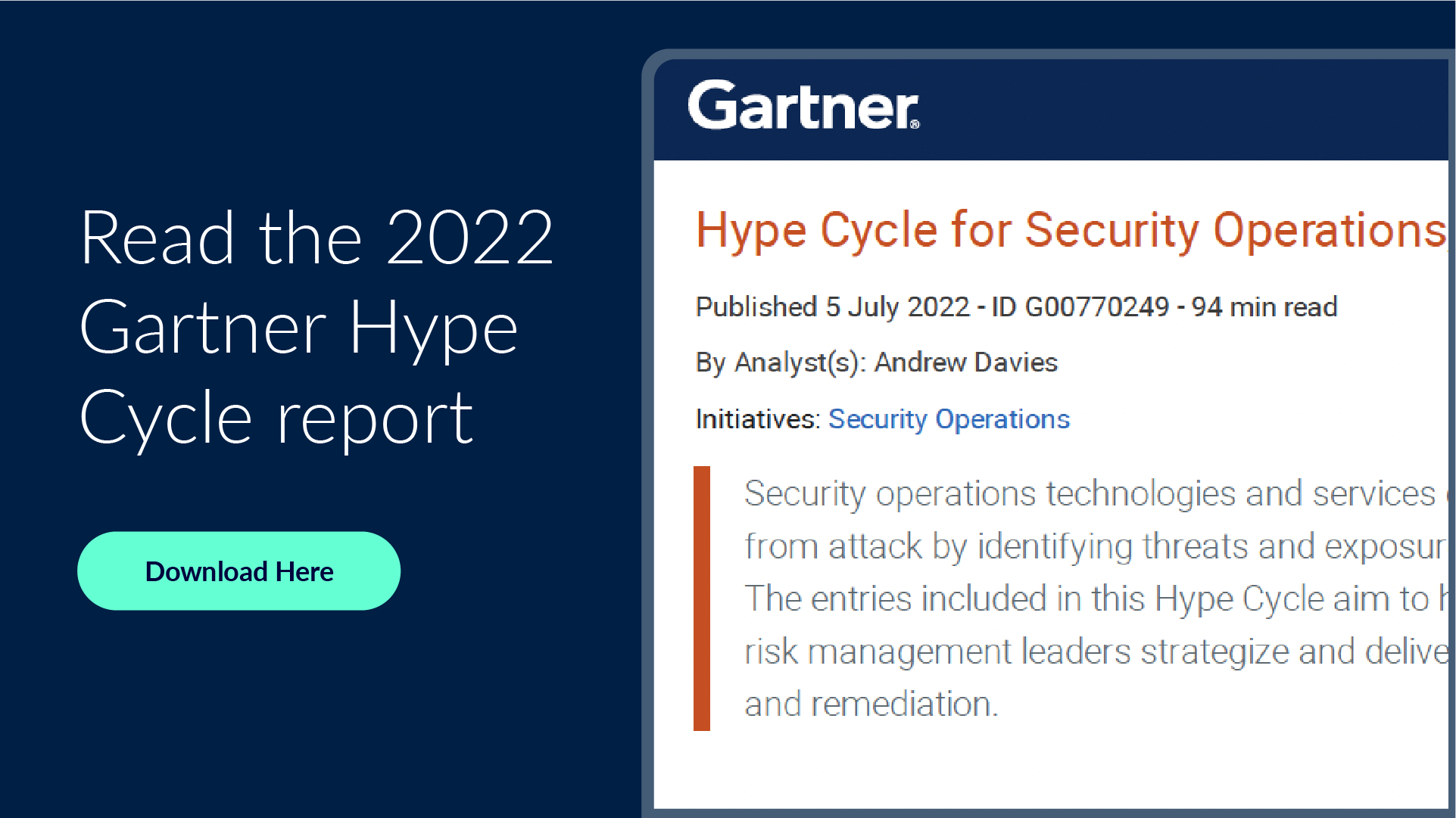 Gartner® Hype Cycle™ for Security Operations, 2022 Gartner® Hype Cycle™ for Security Operations, 2022